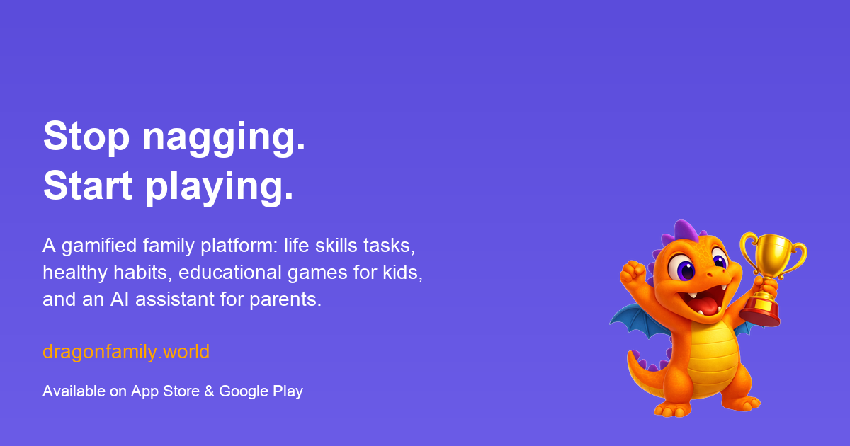 Dragon Family - Gamified Parenting Platform for the Whole Family
